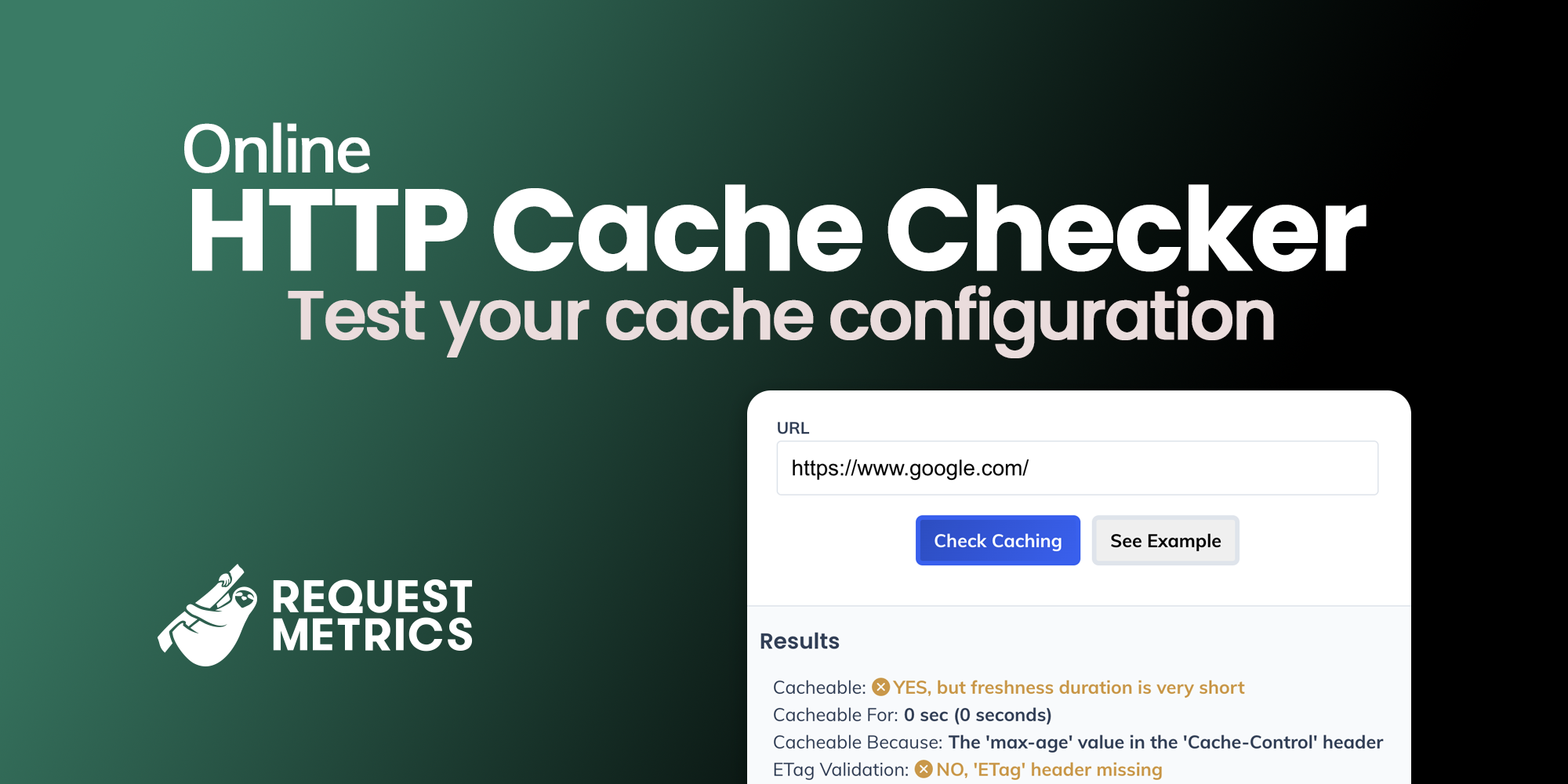 Online HTTP Cache Checker - Request Metrics 🦥 Online HTTP Cache Checker - Request Metrics 🦥
